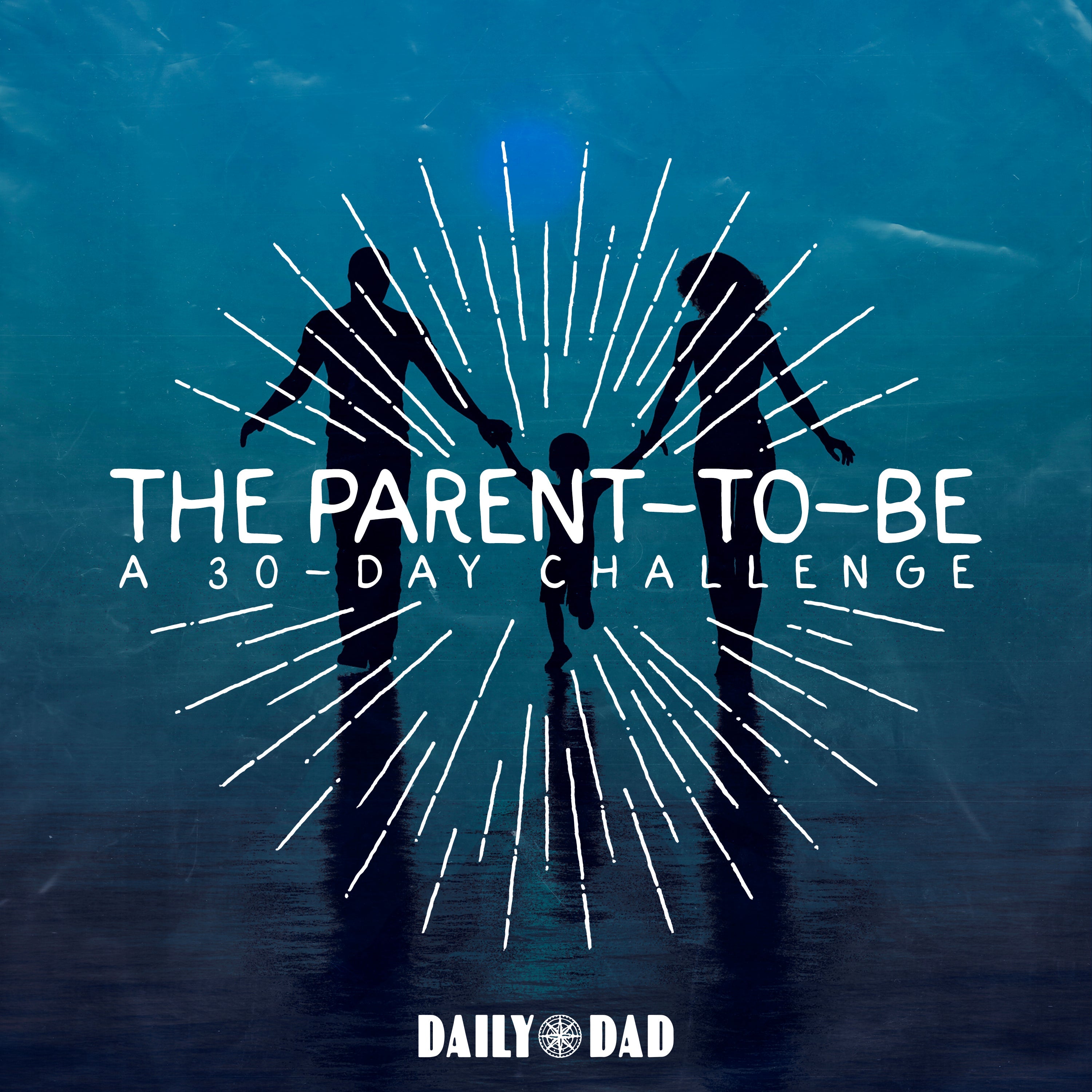 The Parent-To-Be – Daily Dad Store